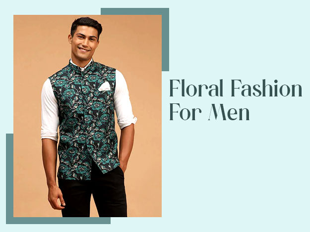 How to Style Floral Menswear Stylish Outfits? | Utsav Fashion
