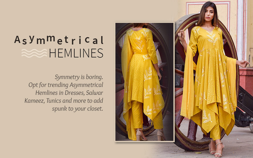 Explore Asymmterical Hemlines in Salwar Suits, Tunics and Kurtis