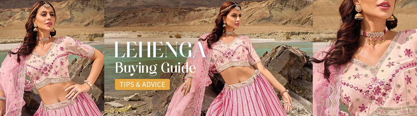 Ultimate Lehenga Buying Guide: Tips, Styles & Trends